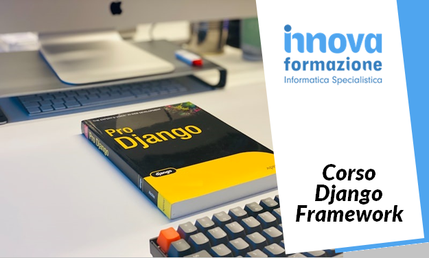 Corso Django Framework - Innovaformazione - Informatica specialistica