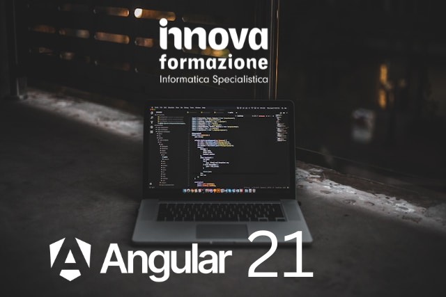 Guida Angular 21 - Innovaformazione - Informatica specialistica